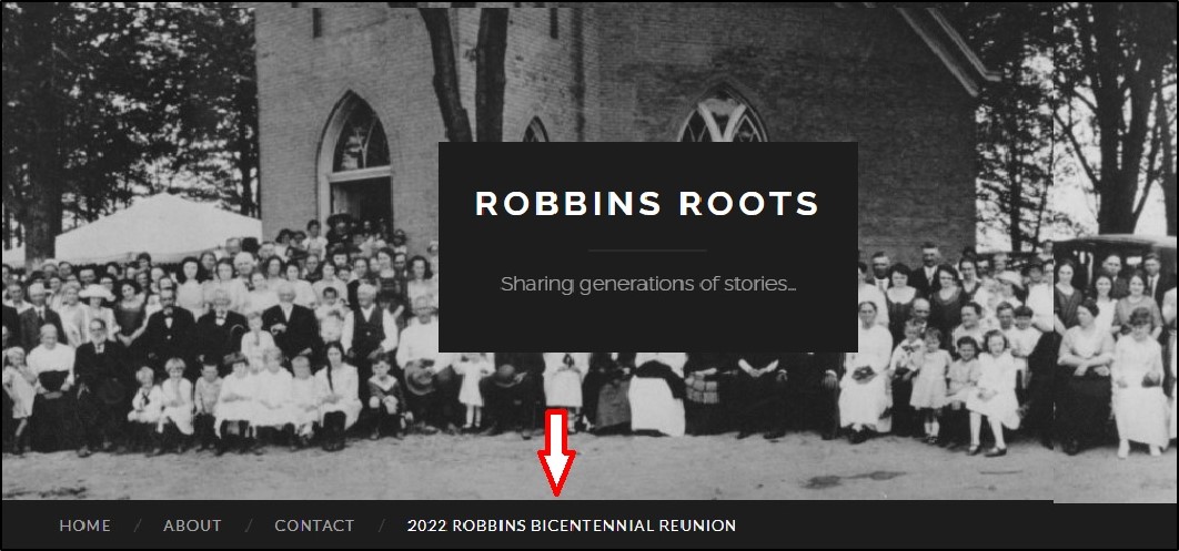 Dedicated Robbins Reunion Page | Robbins Roots